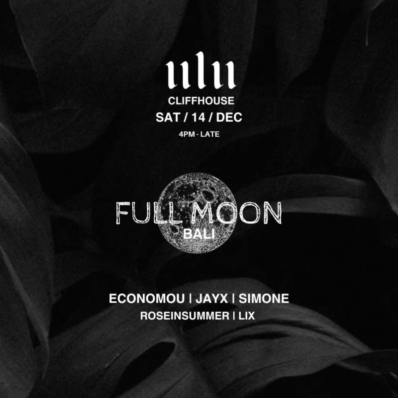 Full Moon Party at Ulu Cliffhouse | The Beat Bali