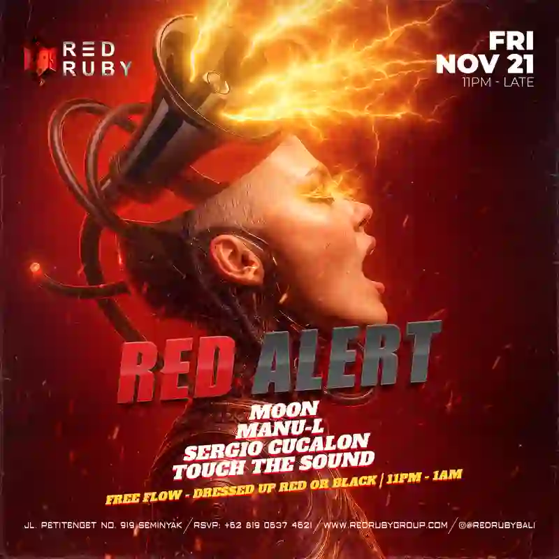 Red Alert at Red Ruby | The Beat Bali